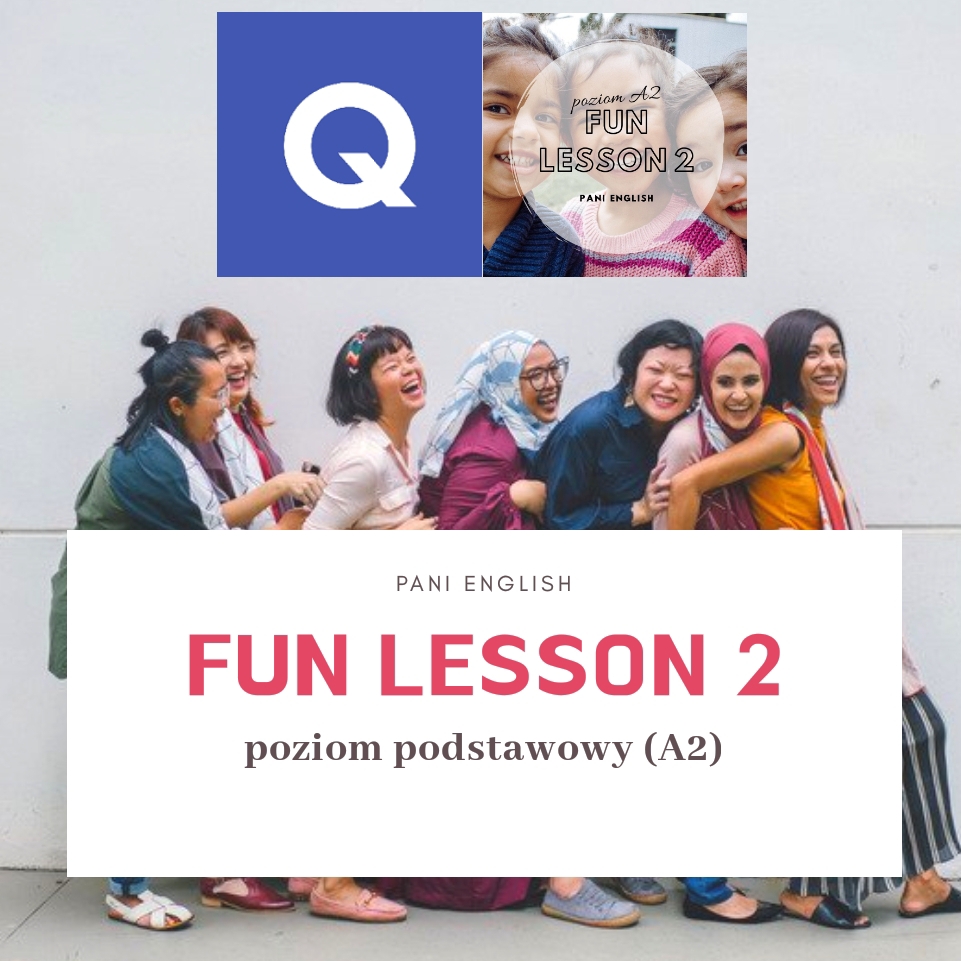 Quizlet – Fun Lesson 2 – Monika Pałucka